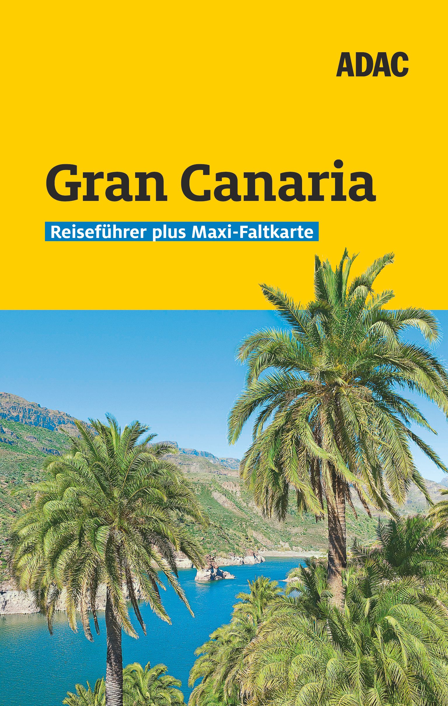 ADAC Reiseführer plus Gran Canaria | 9783956898686 | ADAC-Shop